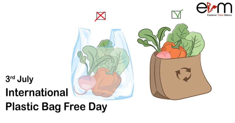3rd July: International Plastic Bag Free Day - Explainer Video Makers