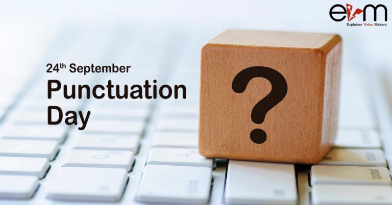 24th Sep: National Punctuation Day - Explainer Video Makers